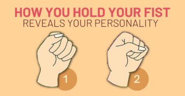 2 Fist Shapes That Reveal A Lot About Your Personality